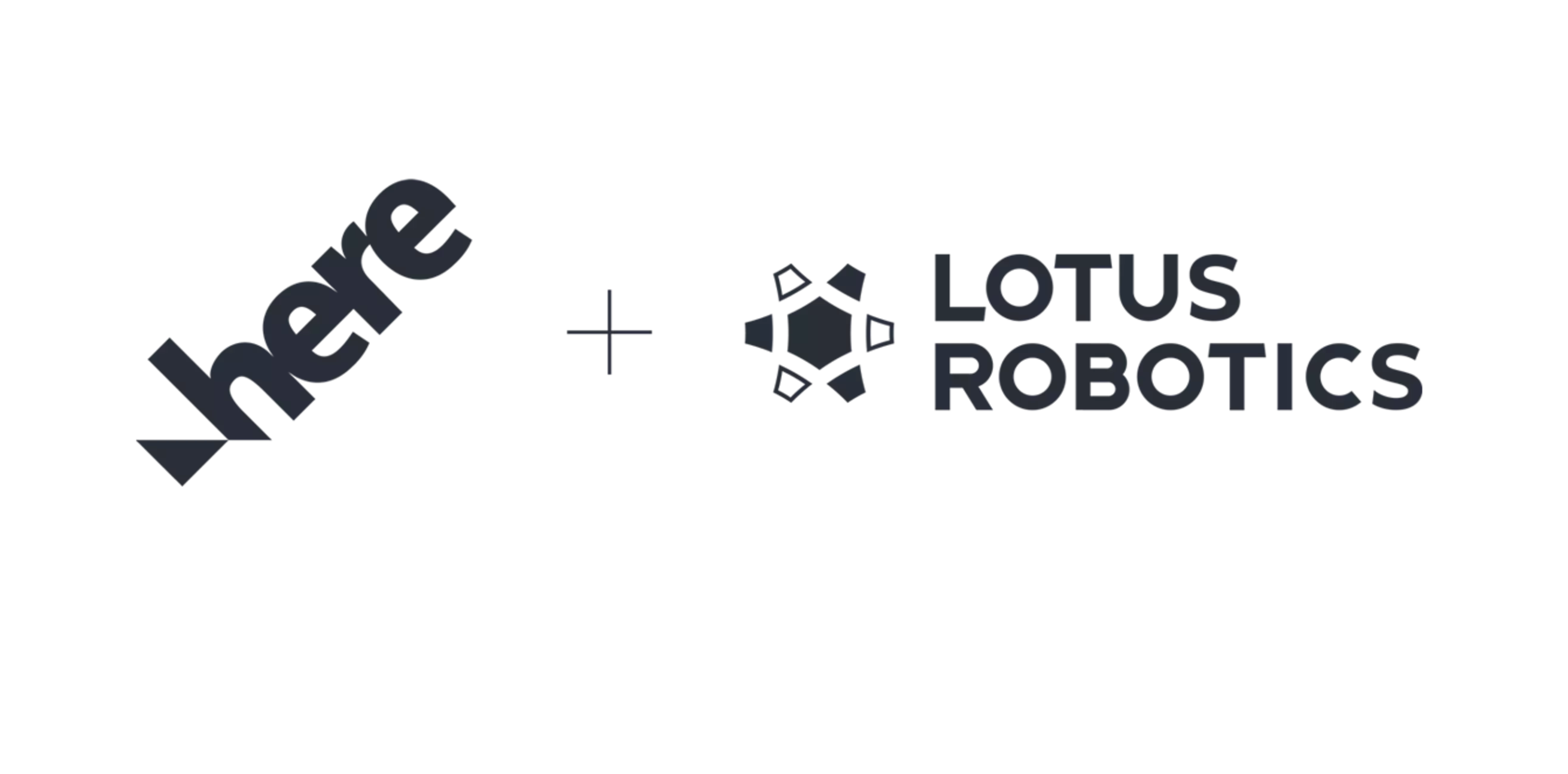Lotus Robotics Partners with HERE Technologies to Launch Highway ...